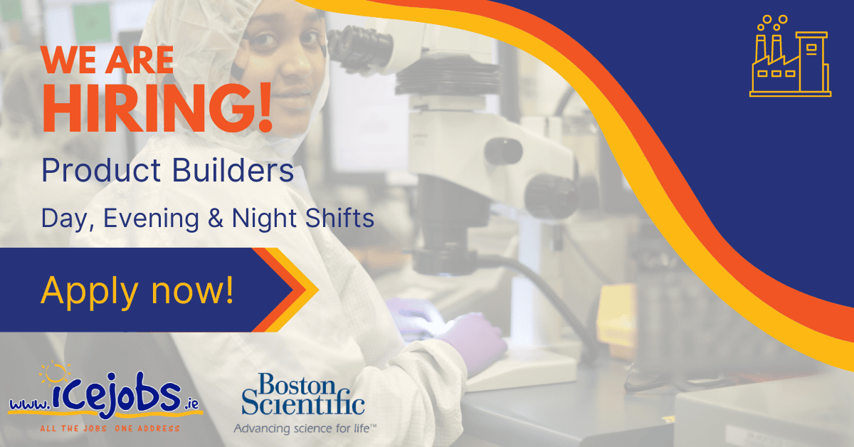 Boston Scientific Galway | Jobs in Ireland | ICE Jobs